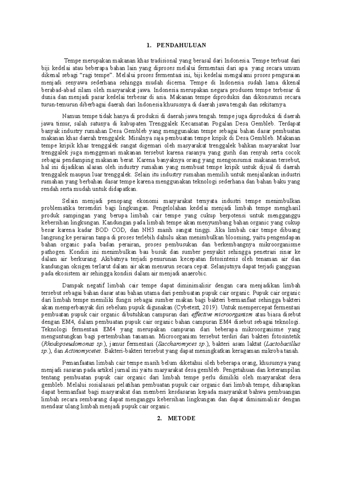 10 - tugas kuliah - 1. PENDAHULUAN Tempe merupakan makanan khas ...