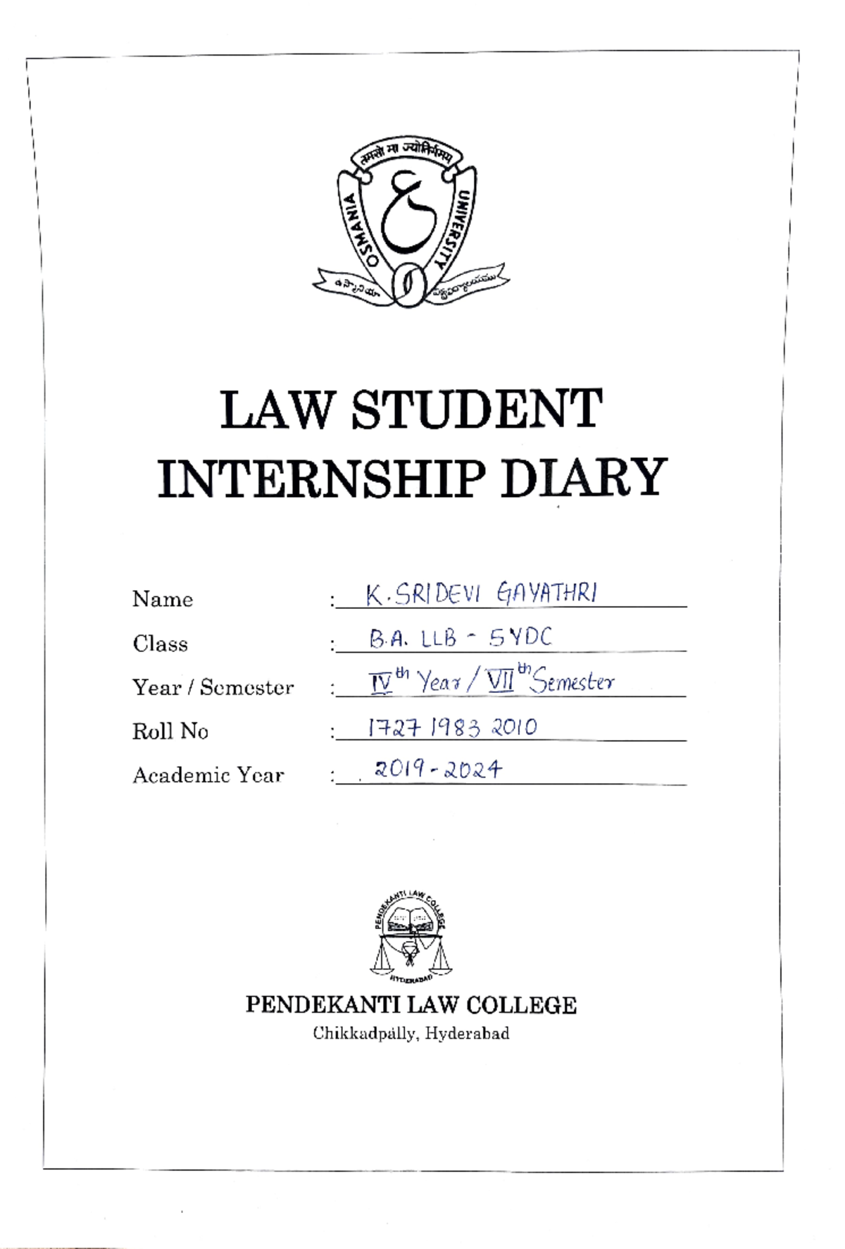 Internship llb 1 - LAW STUDENT INTERNSHIP DIARY Name K GAYVATHRI Class ...