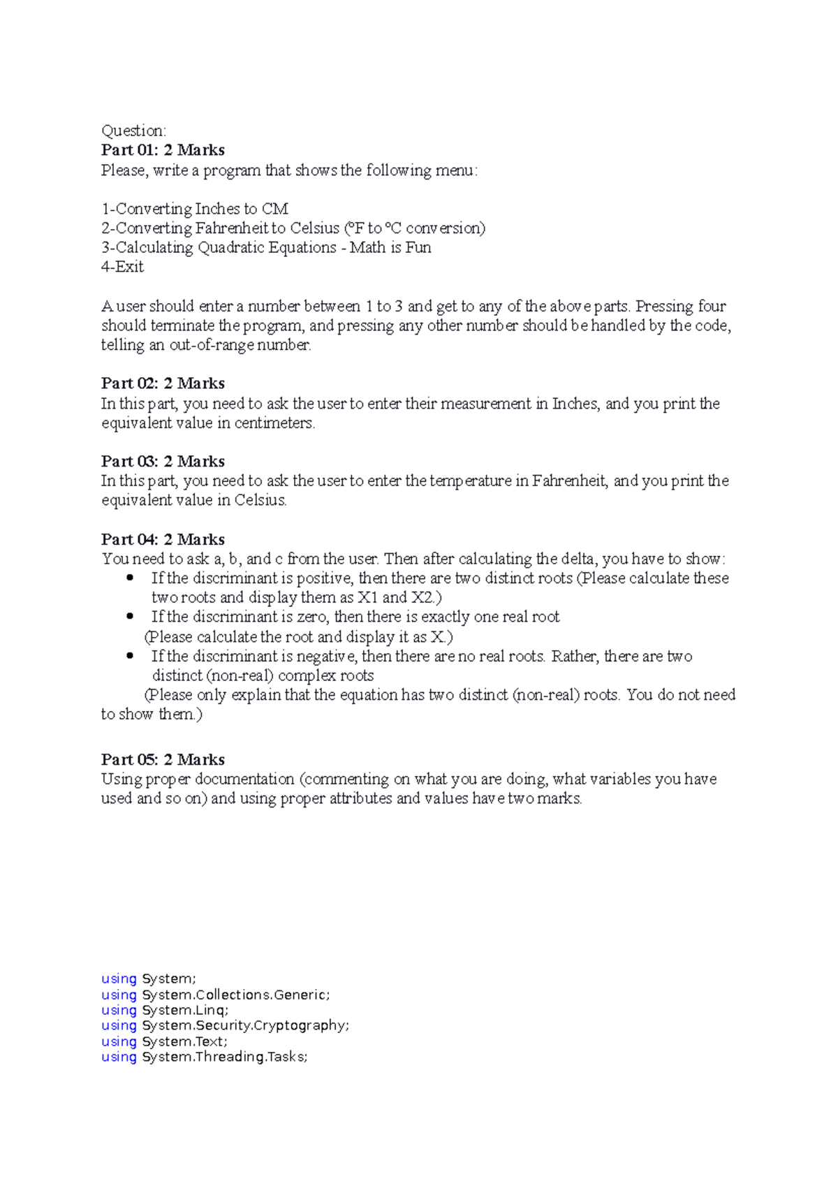 Lab-02 - Lab-02 - Question: Part 01: 2 Marks Please, write a program ...