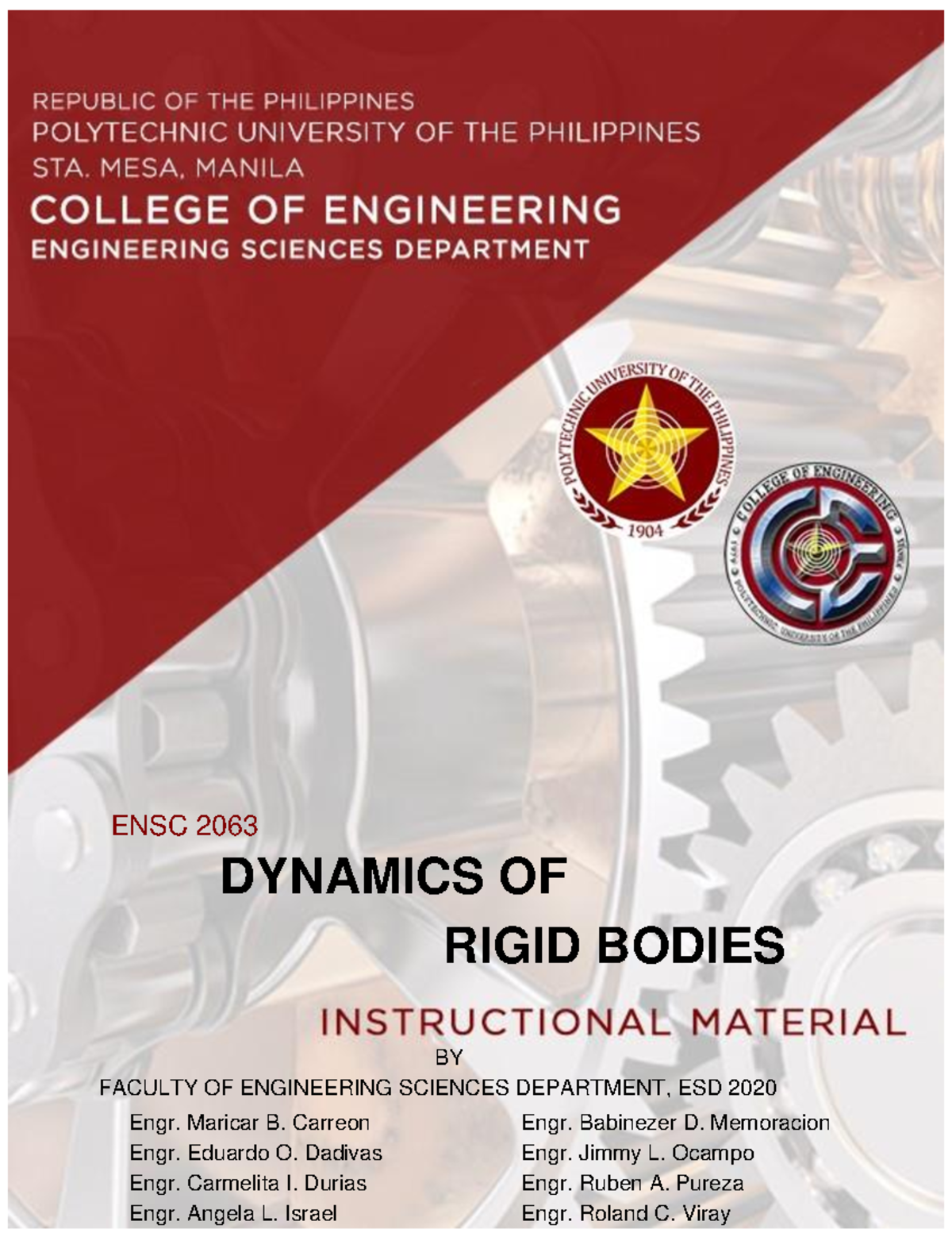 2 PUP IM Dynamics - ENSC 2063 DYNAMICS OF RIGID BODIES BY FACULTY OF ENGINEERING SCIENCES - Studocu