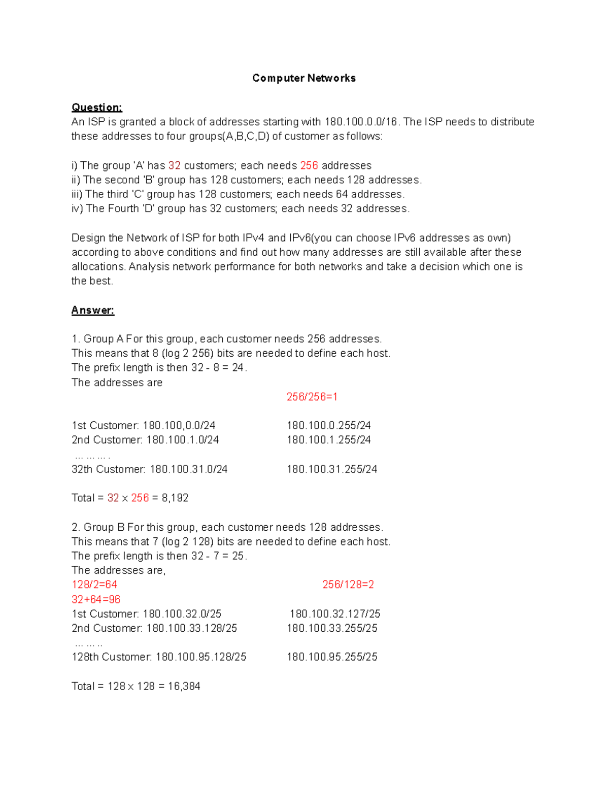 Computer Networks with calc - Computer Networks Question: An ISP is ...