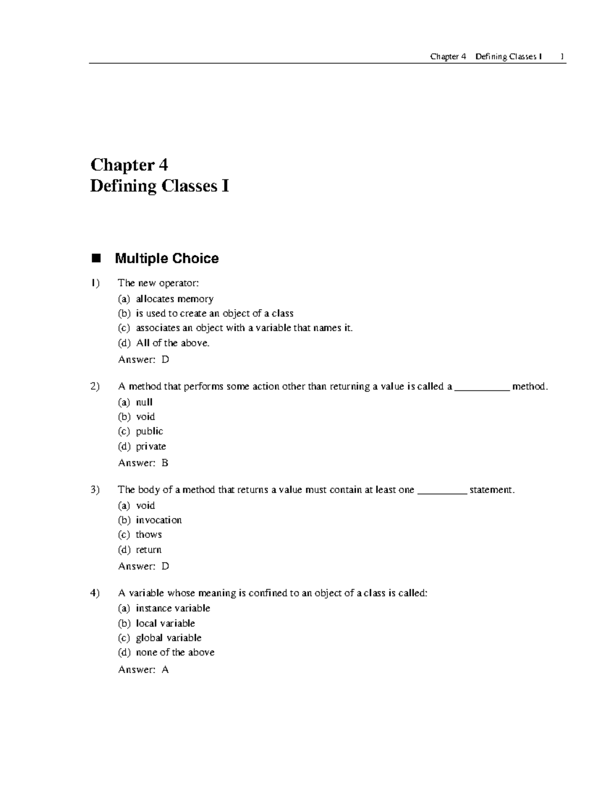 Chapter 4 TB - 퀴즈입니자 - Chapter 4 Defining Classes I Multiple Choice The ...