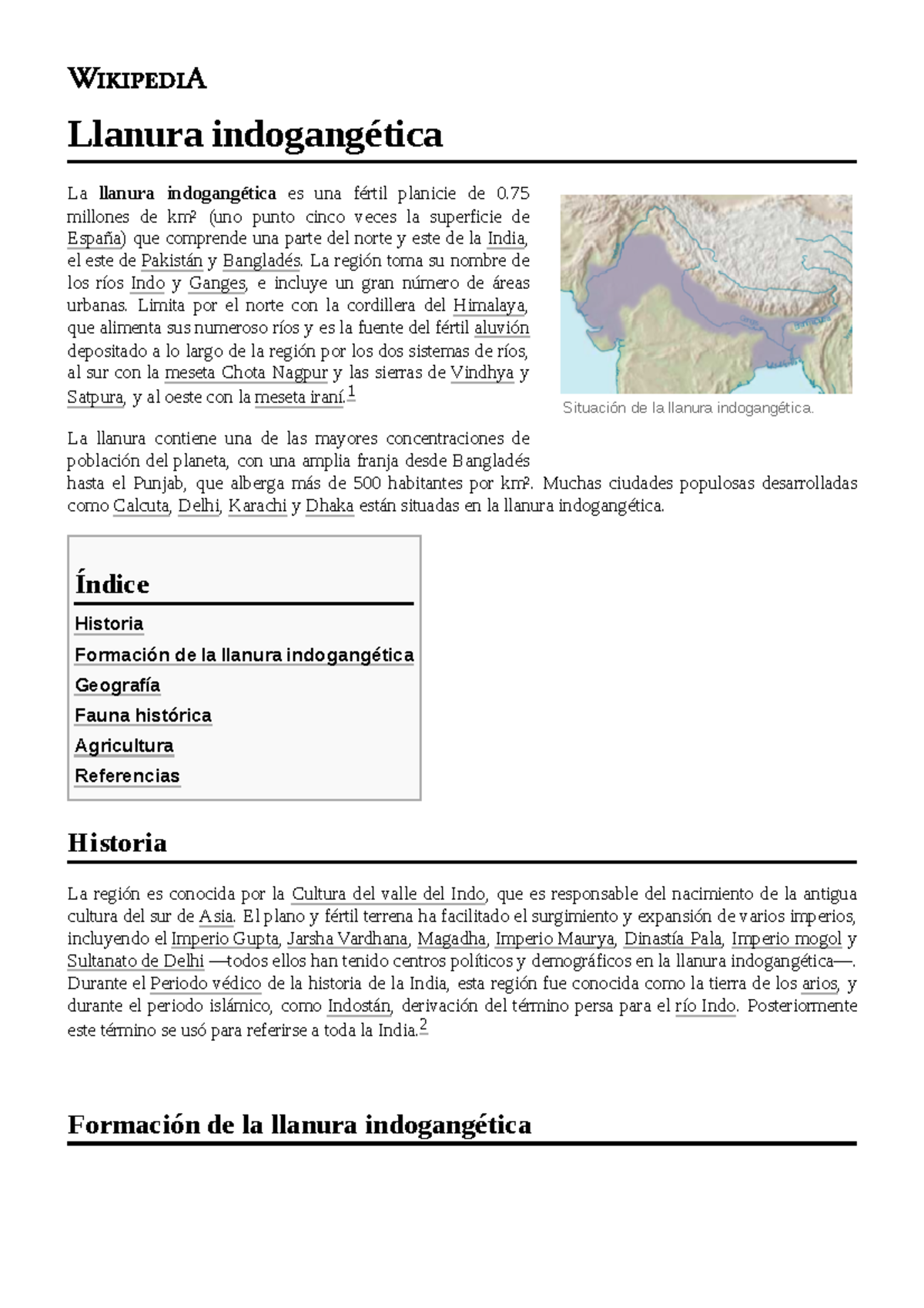 Llanura indogangética - Llanura indogangética La llanura indogangética es una fértil planicie de ...