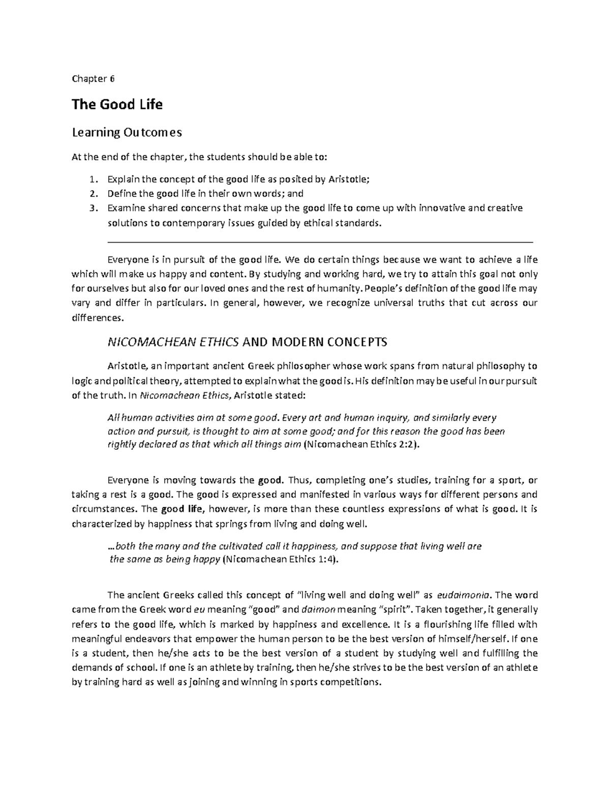 READING 4- GOOD LIFE - Chapter 6 The Good Life Learning Outcomes At the ...