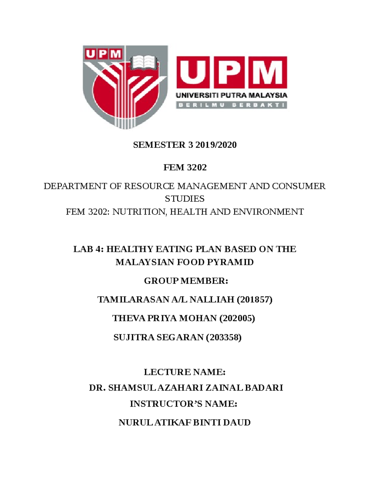 FEM3202 LAB 5 Group 4 G3 - Nutrition, Health and Environment - UPM ...