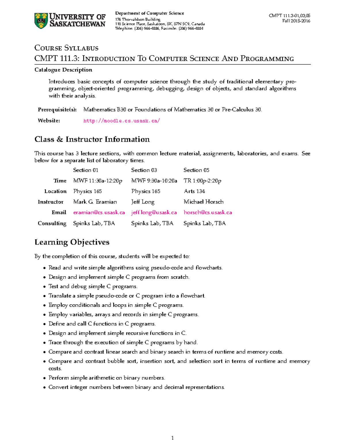 CMPT111 2015 Fall Semester Coarse Outline - 176 Thorvaldson Building ...