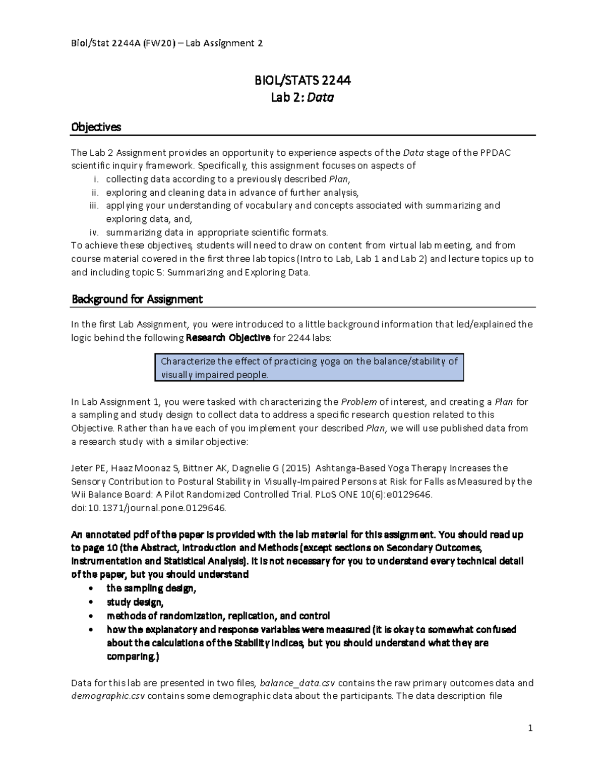 Lab Assignment 2 - BIOL/STATS 2244 Lab 2 : Data Objectives The Lab 2 ...