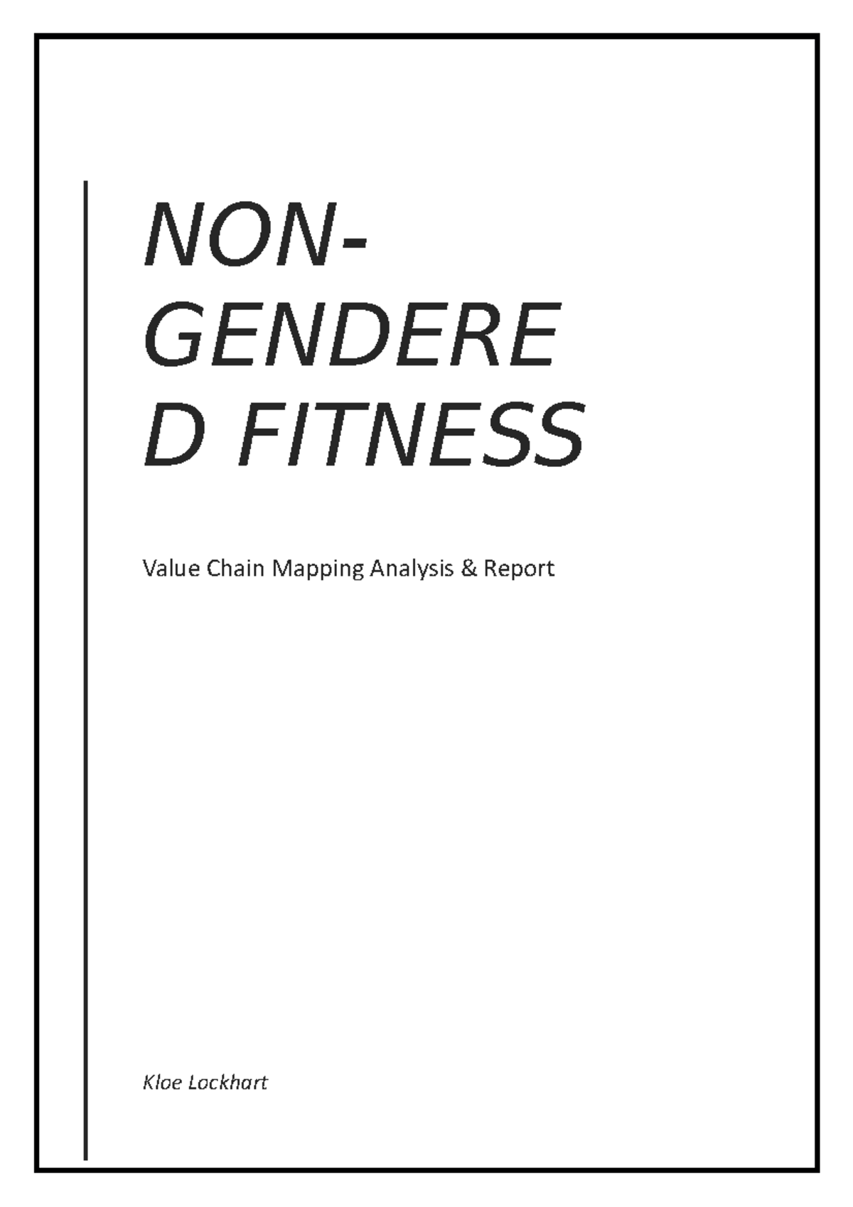 A2 purpose of Business - Kloe Lockhart NON- GENDERE D FITNESS Value ...