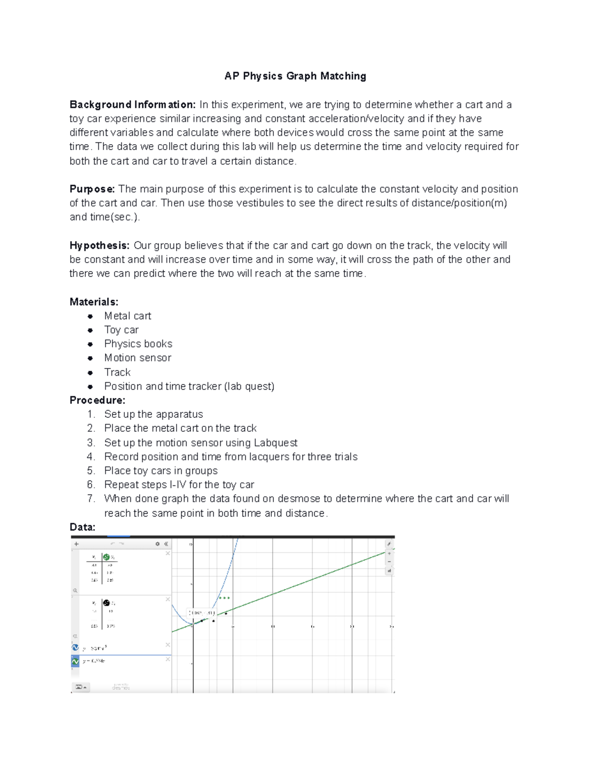 AP Physics Graph Matching - AP Physics Graph Matching Background Information: In this experiment ...