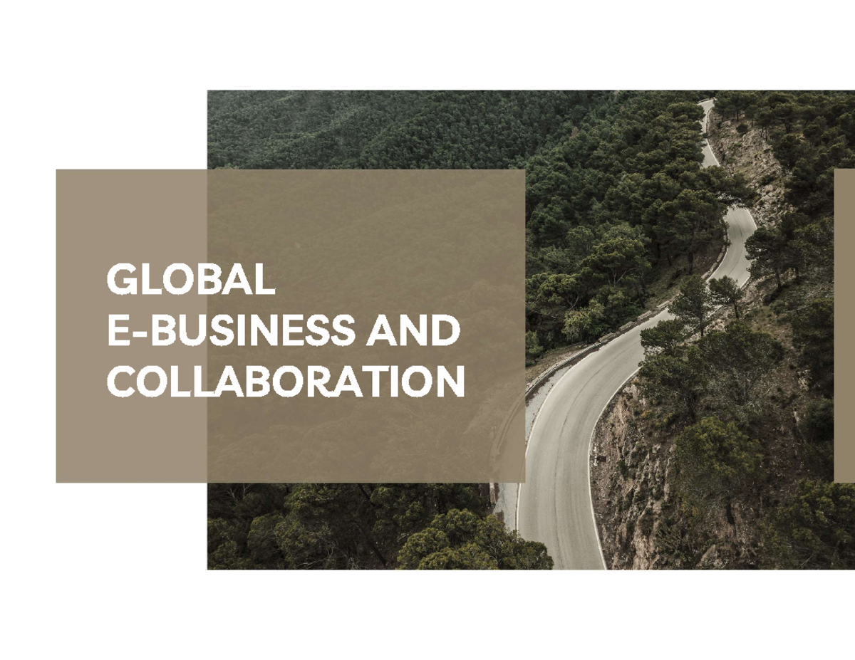 CH2 - MIS - Read - GLOBAL E-BUSINESS AND COLLABORATION CONTENTSTABLE OF HOW DO SYSTEMS THAT LINK ...