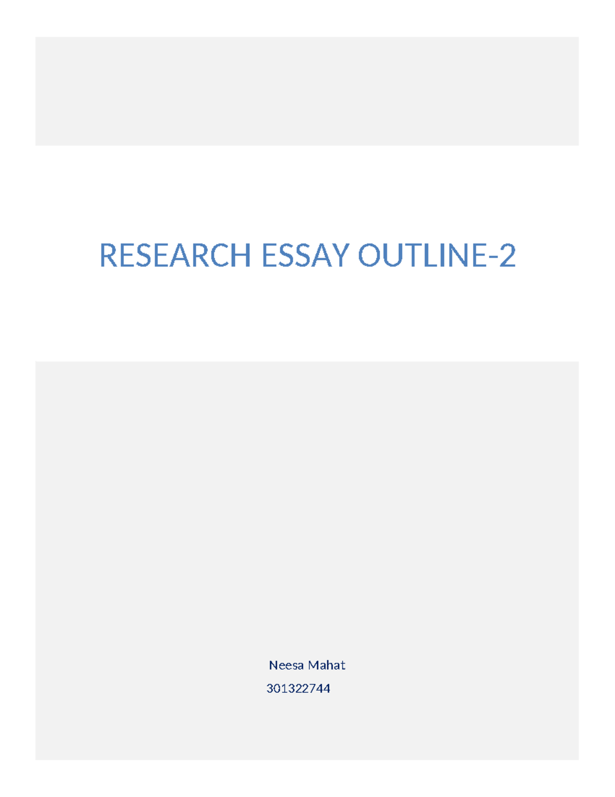 Research Essay Part - Neesa Mahat 301322744 RESEARCH ESSAY OUTLINE ...