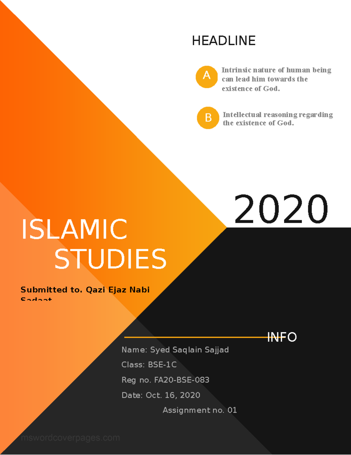 Islamic Studies assignment - HEADLINE ####### Name: Syed Saqlain Sajjad ...