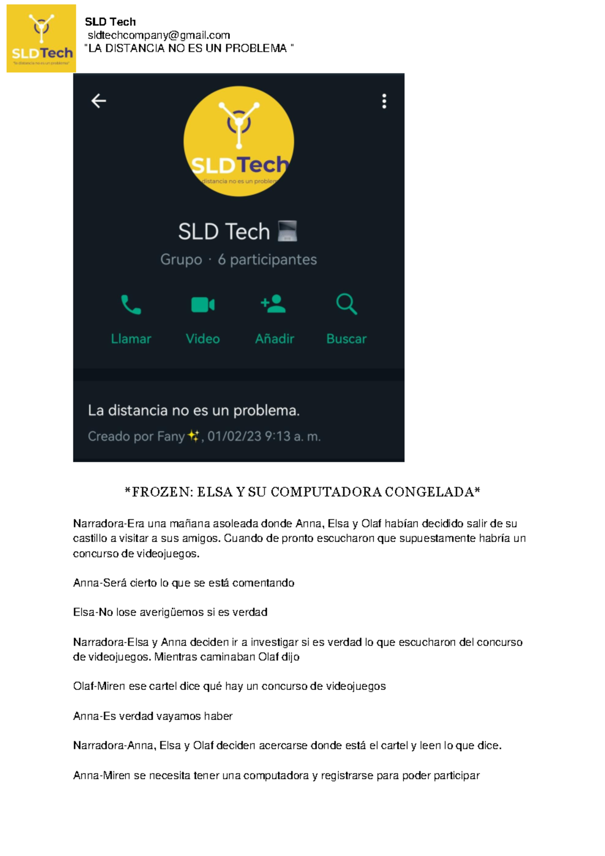 SLD Tech. Frozen- Elsa y la computadora congelada - “LA DISTANCIA NO ES UN PROBLEMA ” FROZEN ...