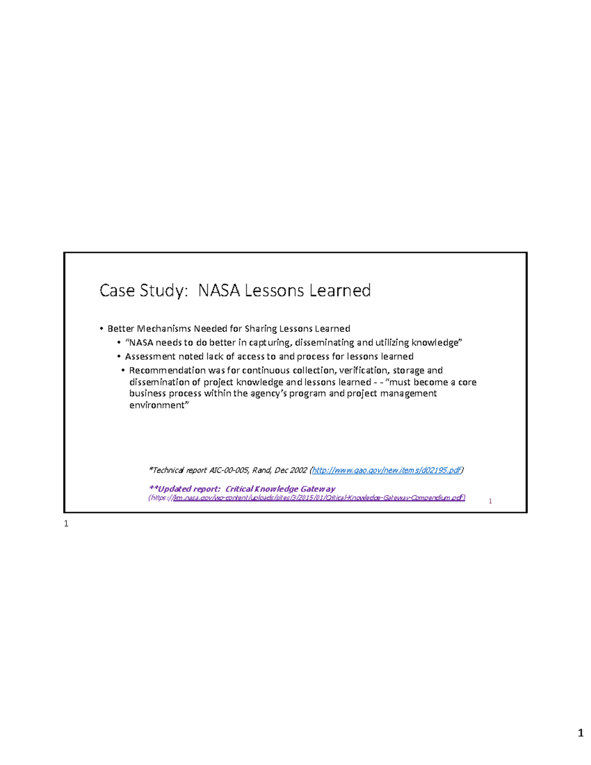 Topic 4 (further reading) NASA case study on lessons learned - 1 Case ...