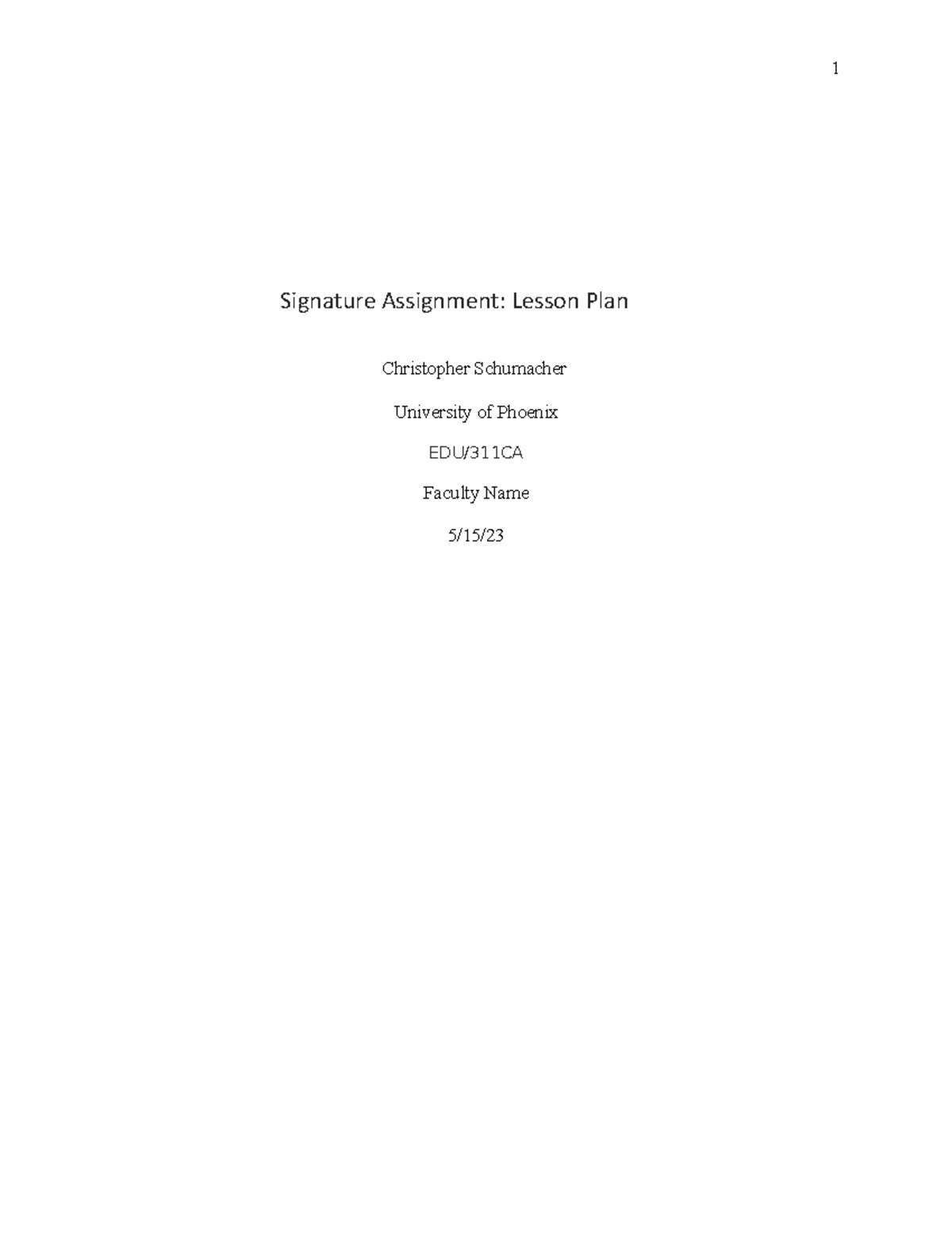 EDU 311 WK 5 Lesson Plan - 1 Signature Assignment: Lesson Plan ...
