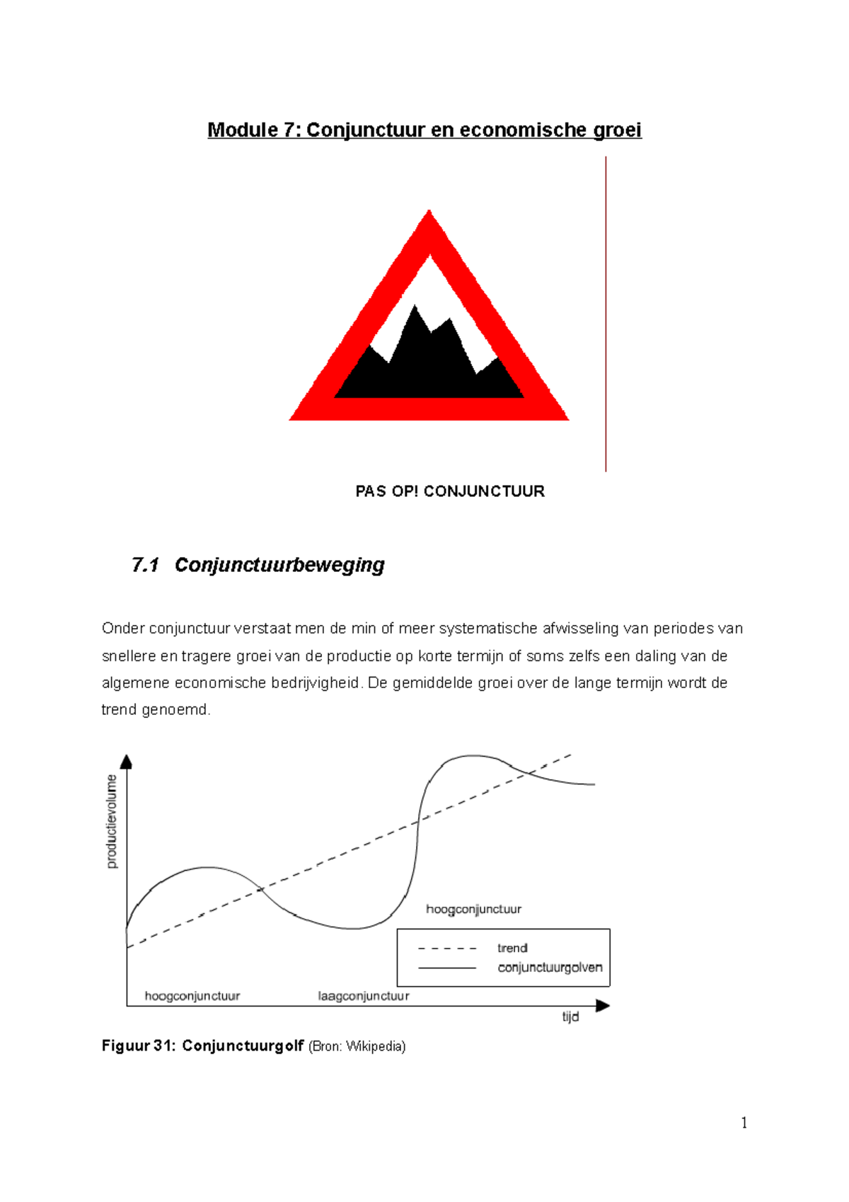 Module 7 - Conjunctuur en economische groei - De gemiddelde groei over ...