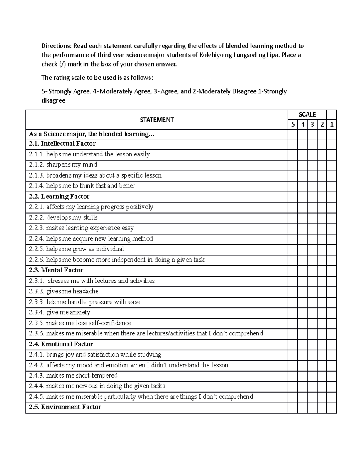 Questionnaire about research - Directions: Read each statement ...