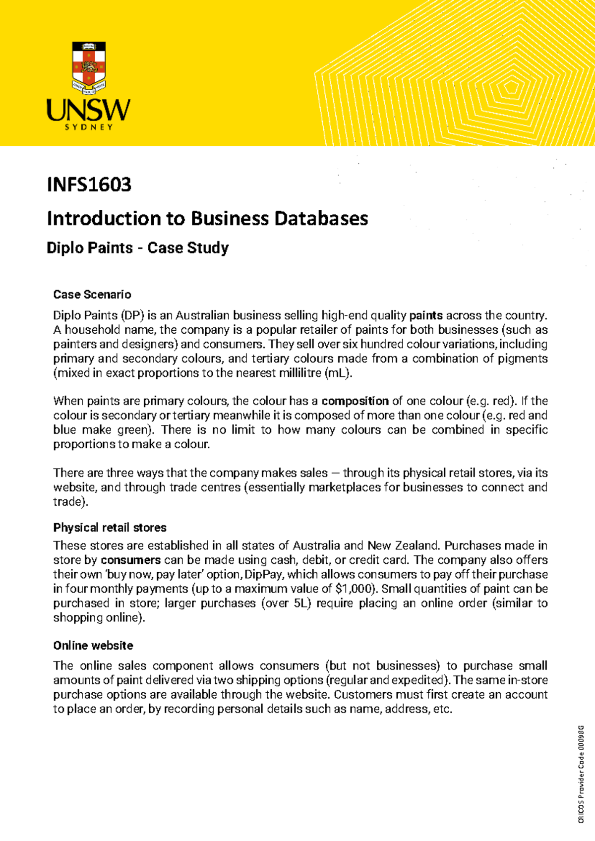 Diplo Case - ER Model - Final INFS1603 - CRICOS Provider Code 00098G INFS Introduction to ...