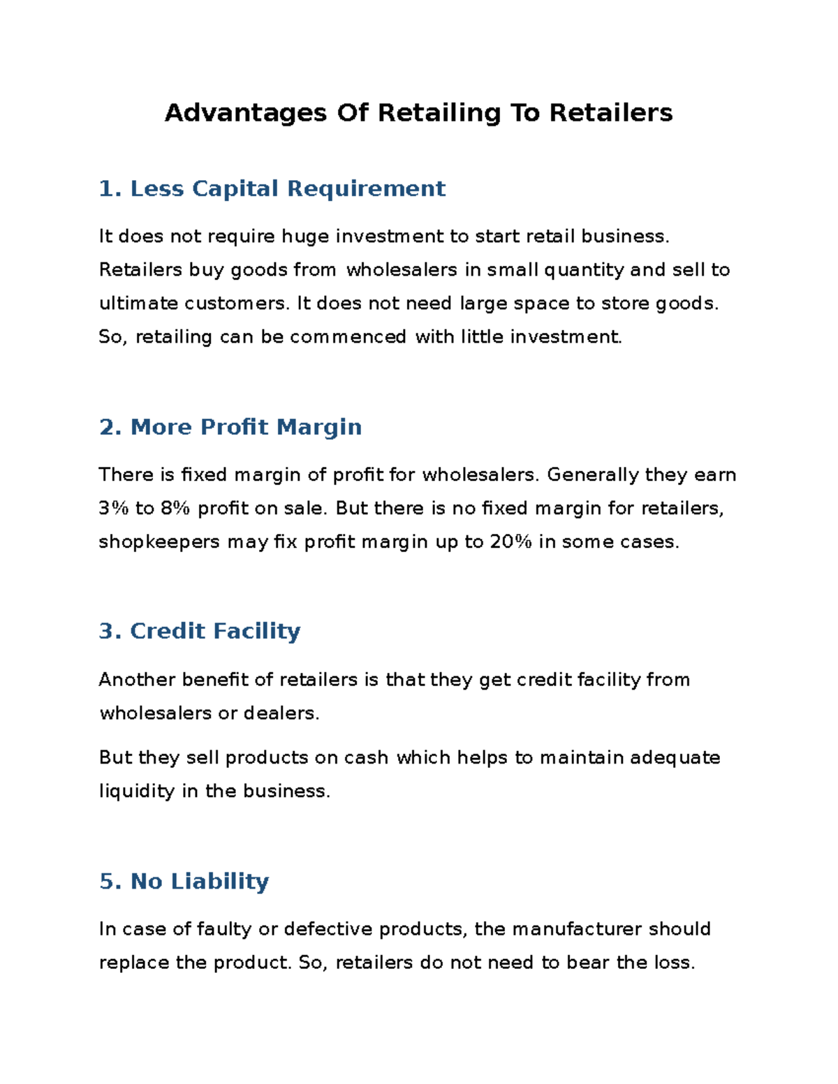 Advantages Of Retailing To Retailers - Less Capital Requirement It does ...