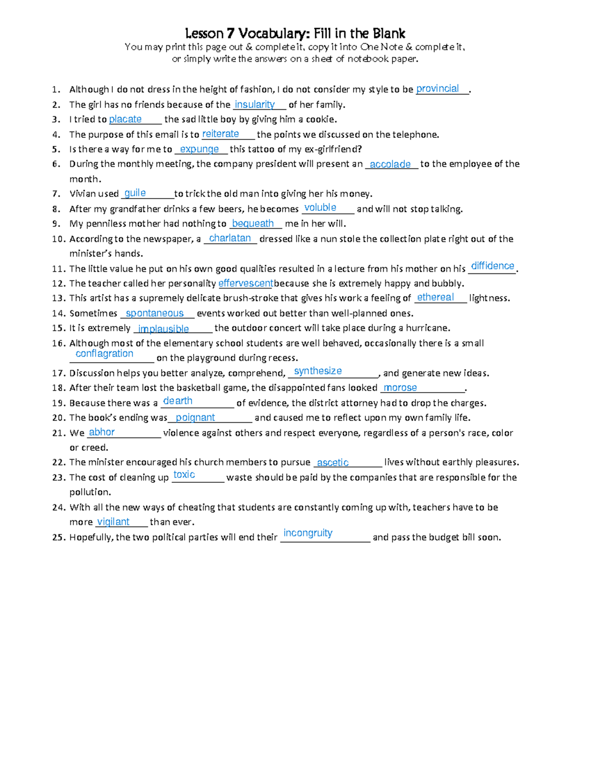 Lesson 7 fill-in-blank - Although I do not dress in the height of ...