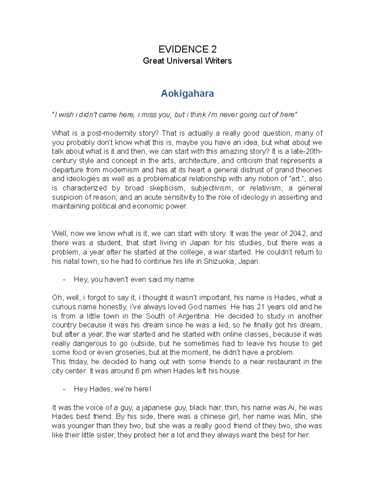 Evidence 2 - aaaaaa - EVIDENCE 2 Great Universal Writers Aokigahara “I ...