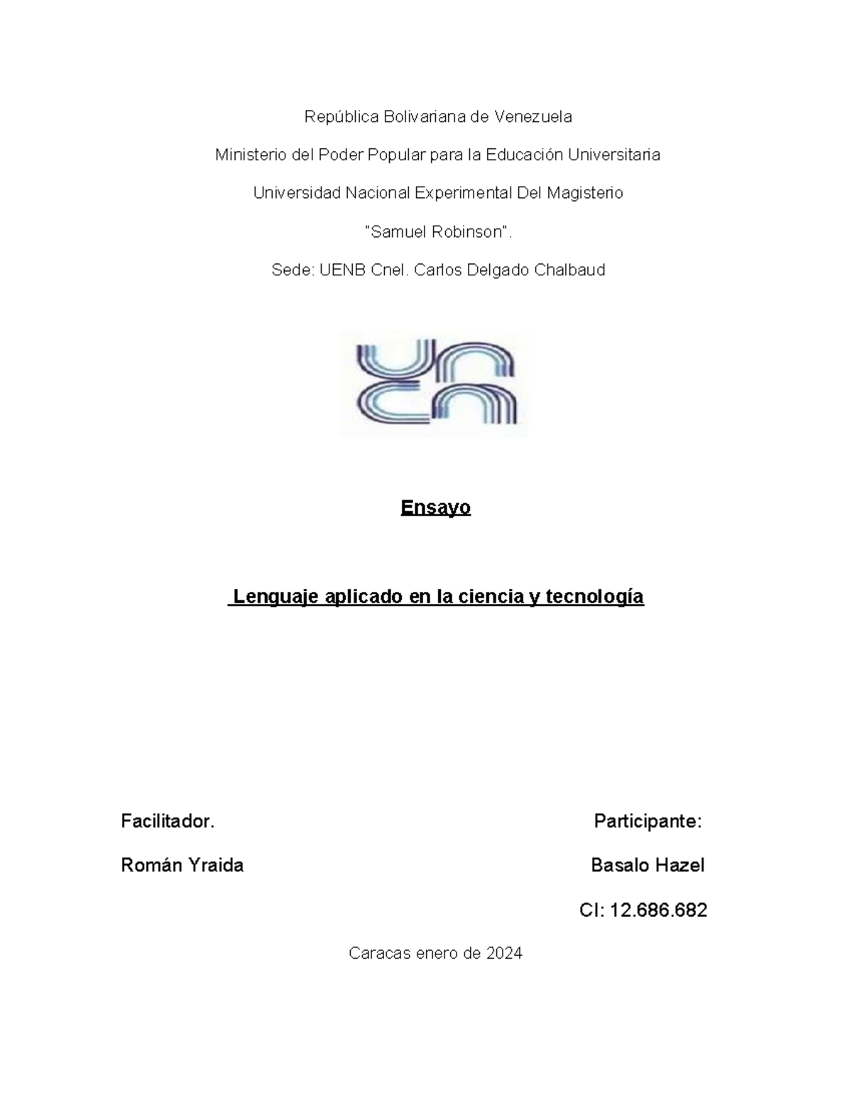 Ensayo lenguaje aplicado a la ciencia y tecnologia - Ensayo Lenguaje ...