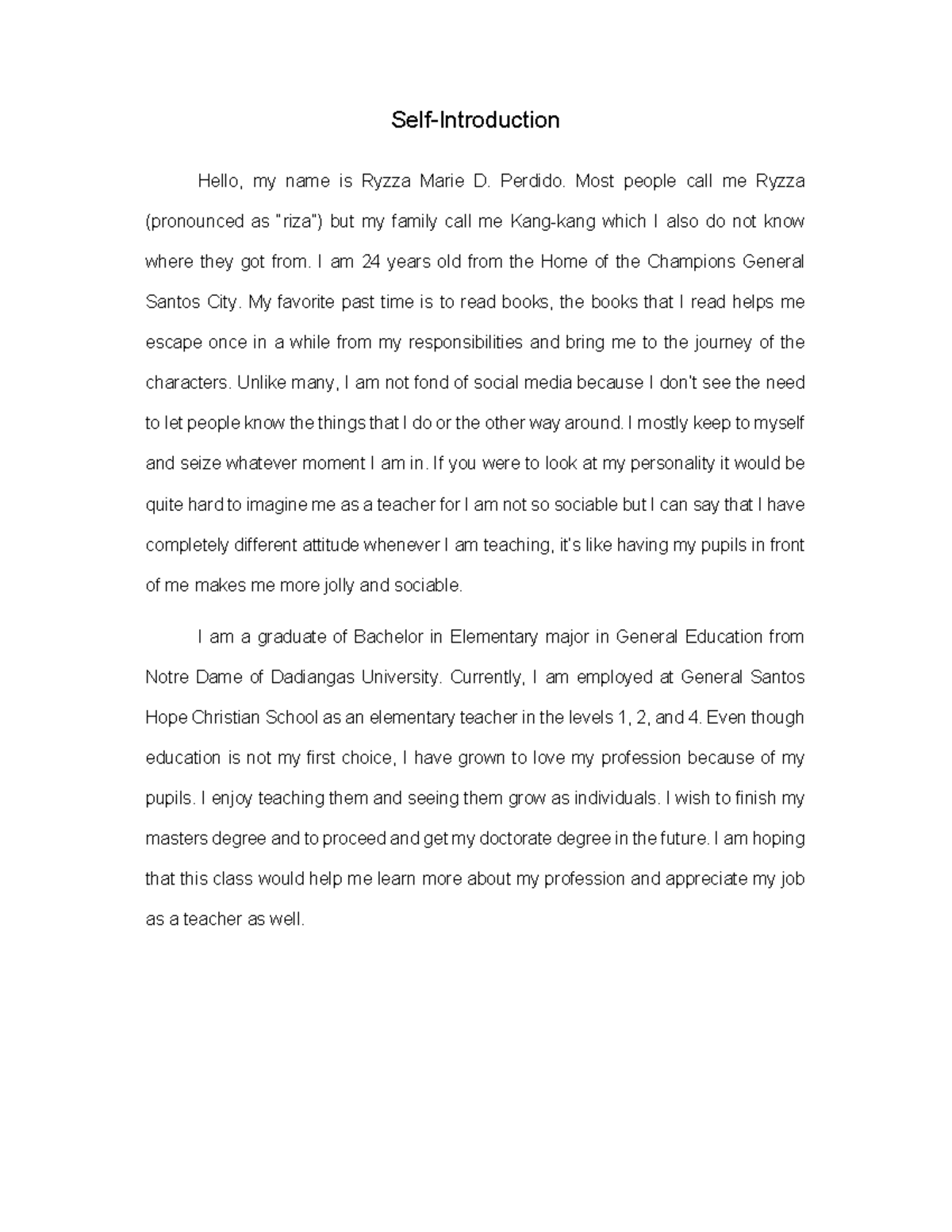 Perdido, Ryzza - Introduction - Self-Introduction Hello, my name is ...