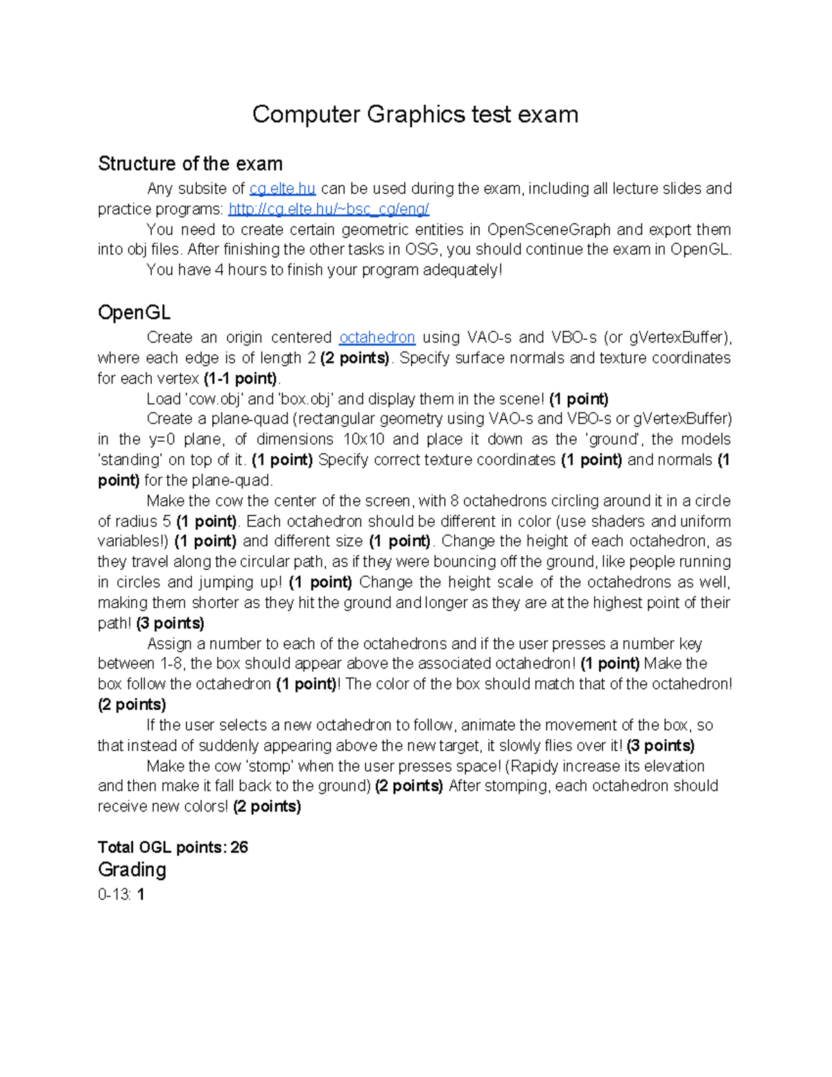Test exam 2016, questions - Computer Graphics test exam Structure of ...