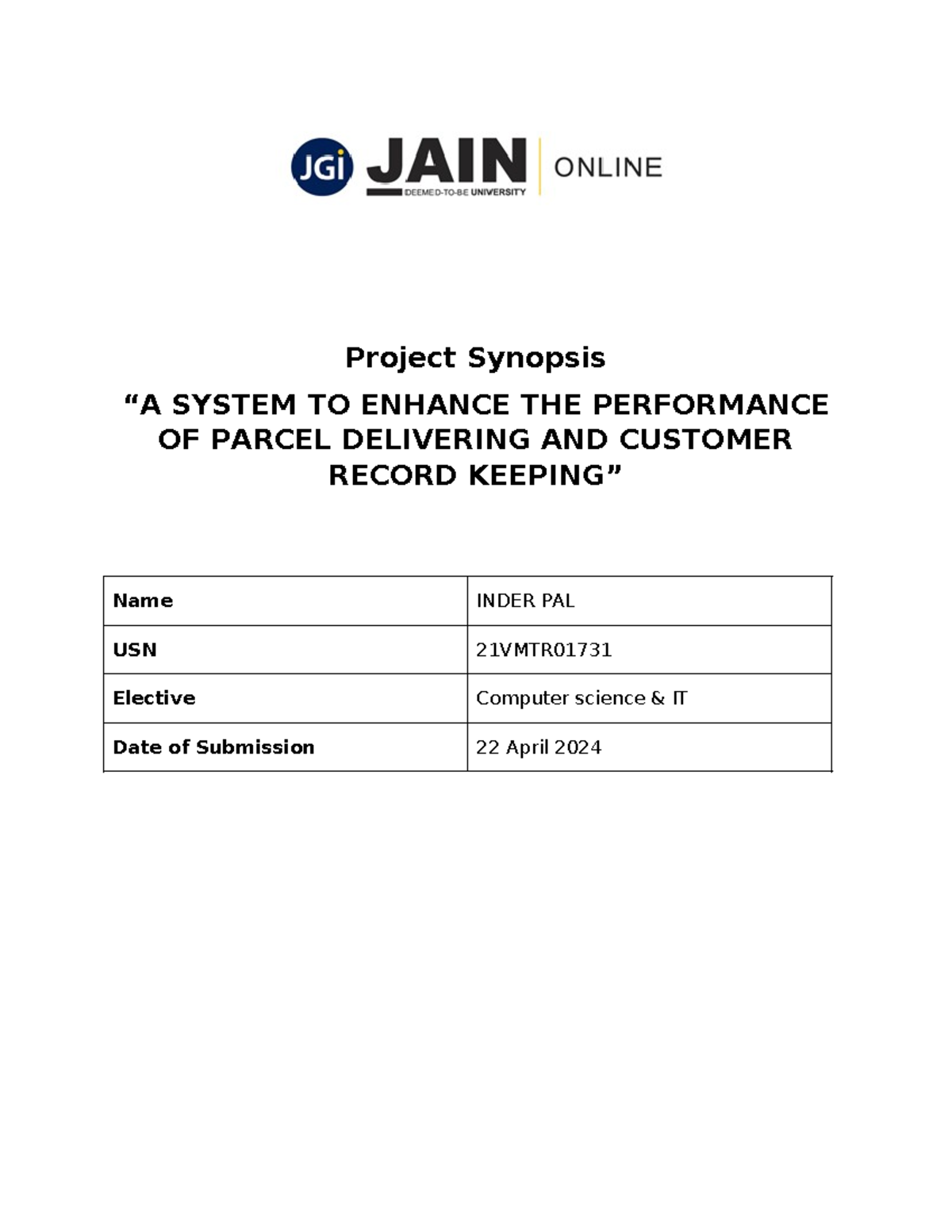 Inderpal - Project+Synopsis+Template - Project Synopsis “A SYSTEM TO ...