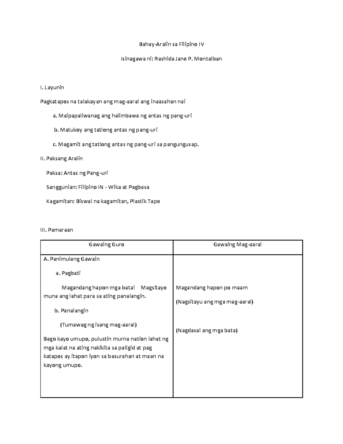 Bahay-Aralin sa Filipino - Montalban I. Layunin Pagkatapos na talakayan ...