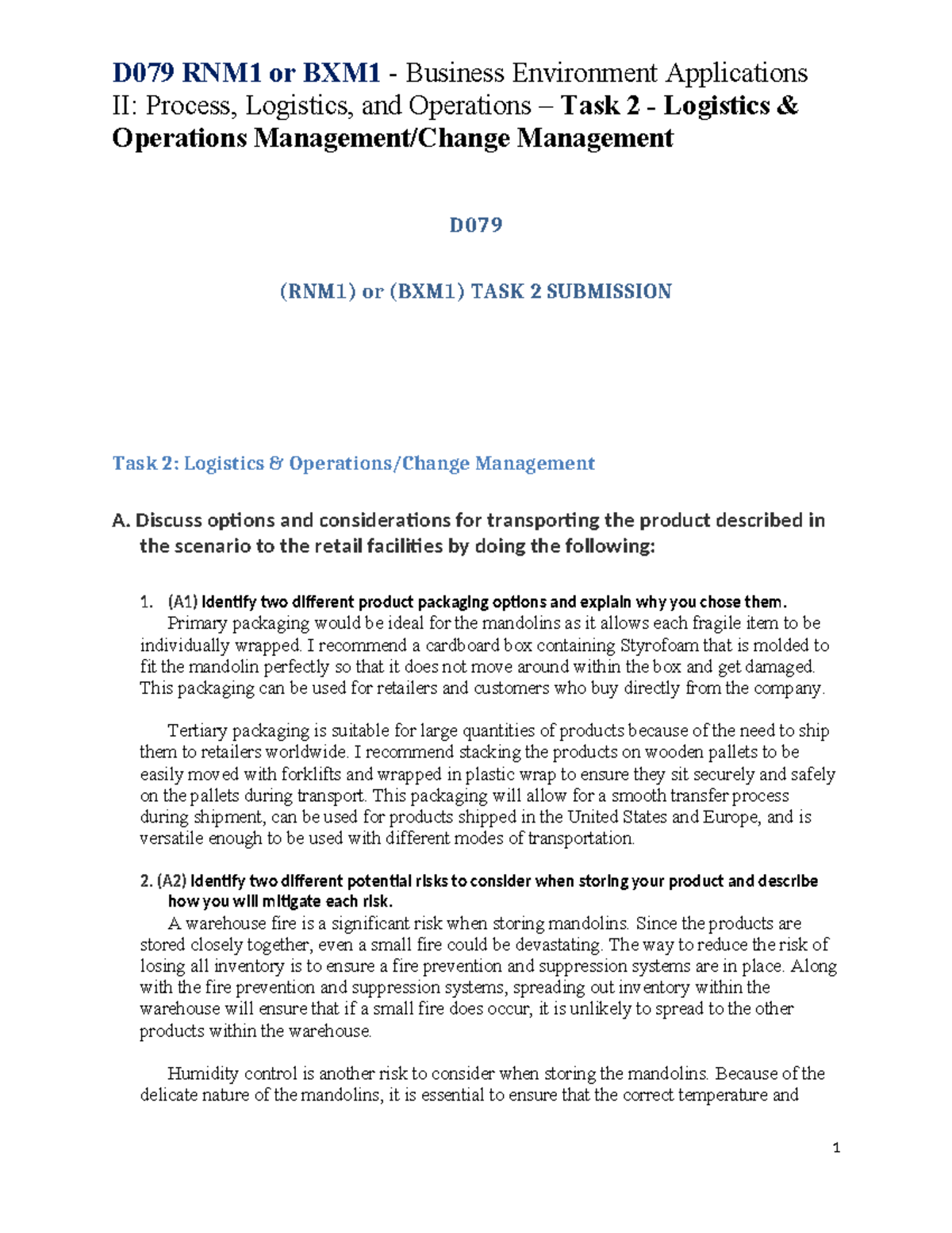 D079 Task 2 Attempt 1 - Passed - D079 RNM1 or BXM1 - Business ...