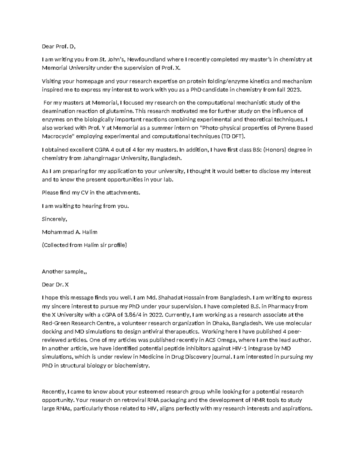 Professor emailng sample - Dear Prof. D, I am writing you from St. John ...