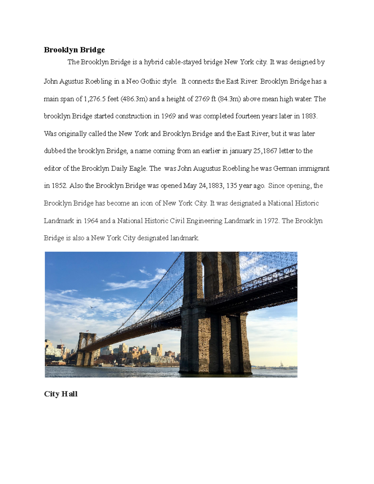 National Historic Landmark - Brooklyn Bridge The Brooklyn Bridge is a ...