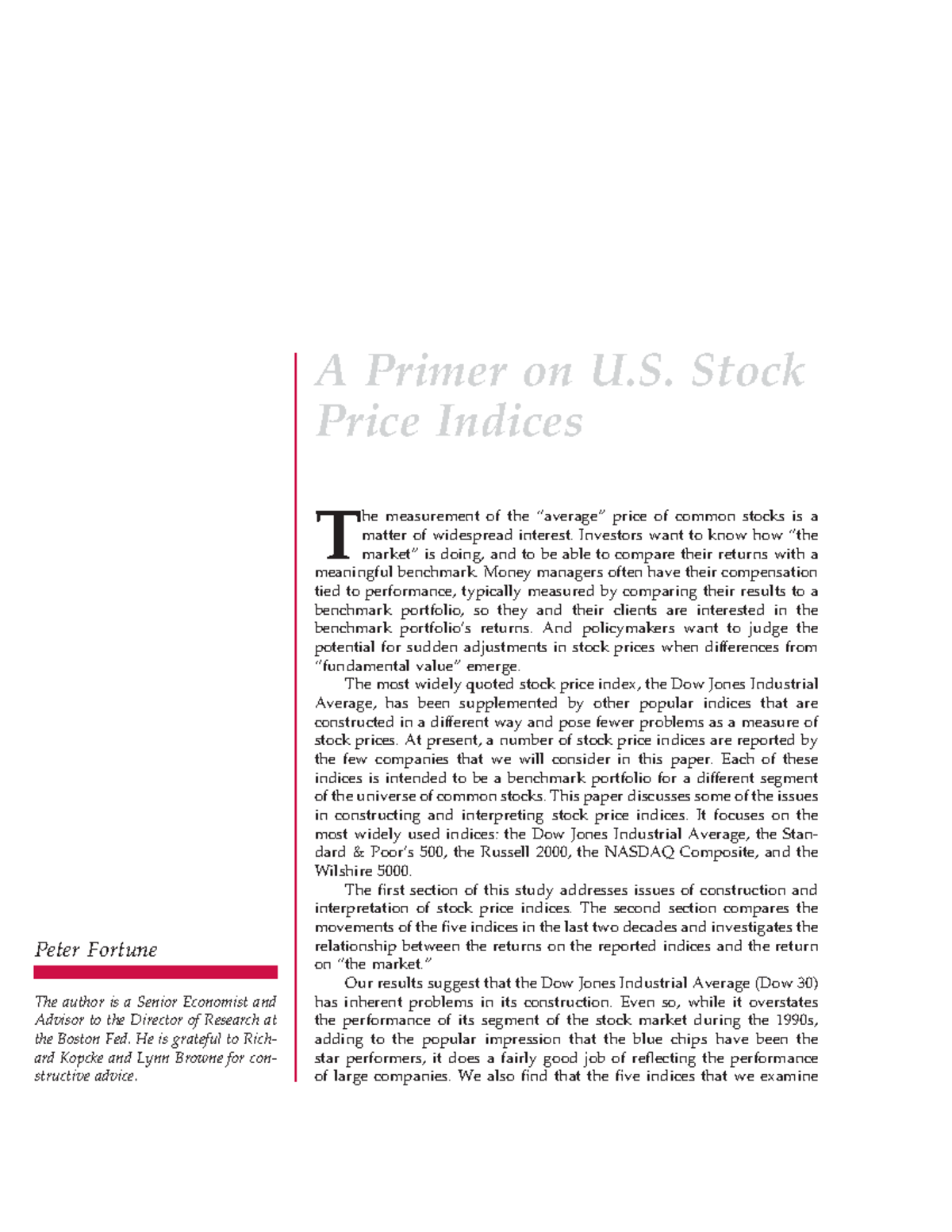 Stock Price Index - N/A - ####### Peter Fortune The author is a Senior ...