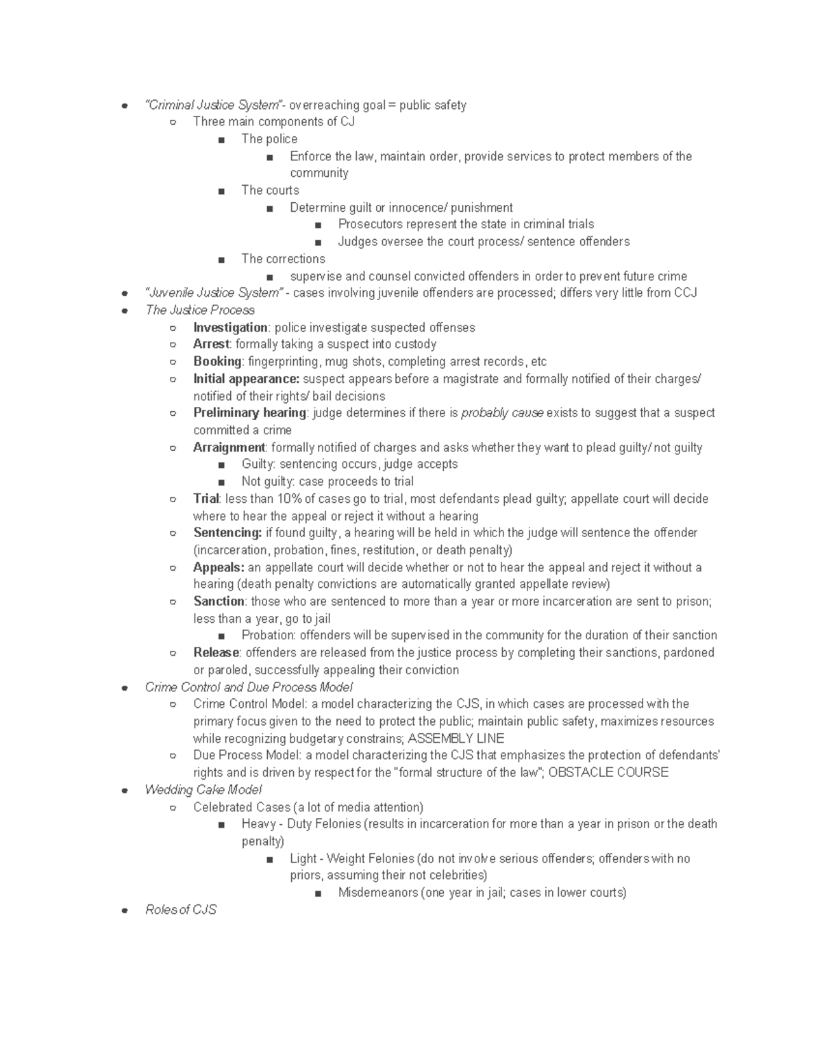 Intro to Criminal Justice Notes - Justice overreaching goal public ...