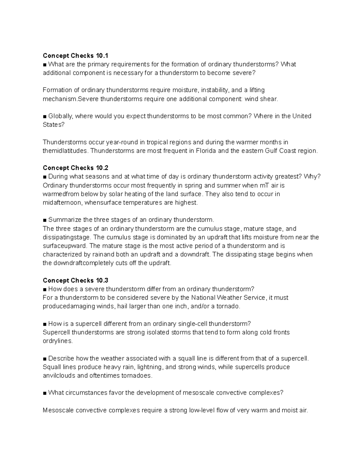 Concept Checks 10 - What are the primary requirements for the formation ...