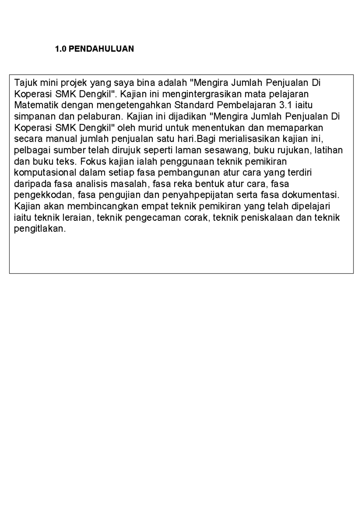 Pendahuluan mini projek ASK - 1 PENDAHULUAN Tajuk mini projek yang saya ...