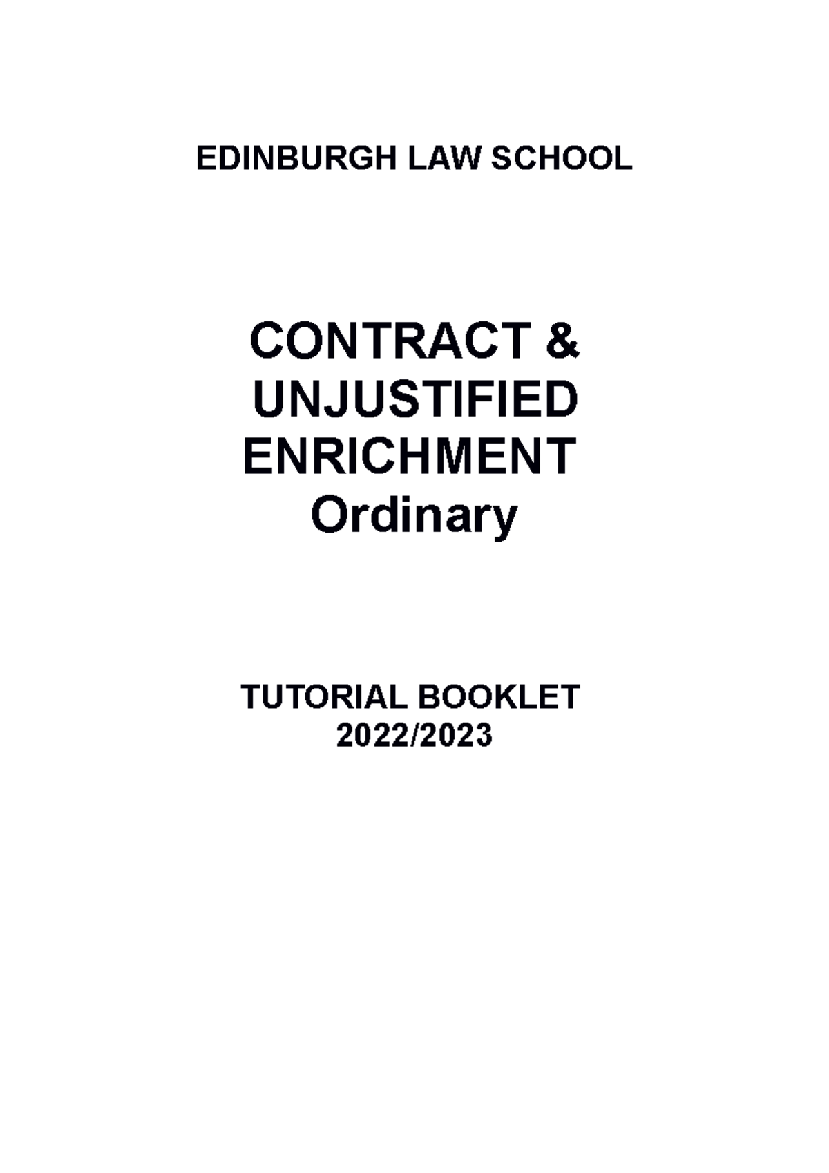 Contract UE (Ord) Tutorial Booklet 2022-2023 - EDINBURGH LAW SCHOOL ...