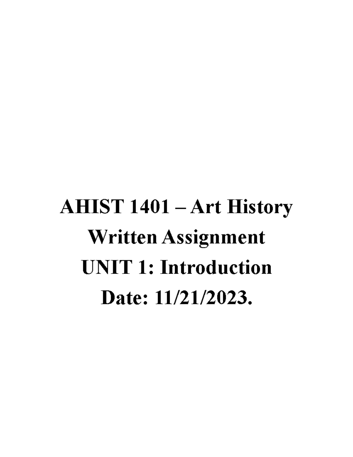 AHIST 1401 WA unit 1 - WA unit 1 - AHIST 1401 – Art History Written ...