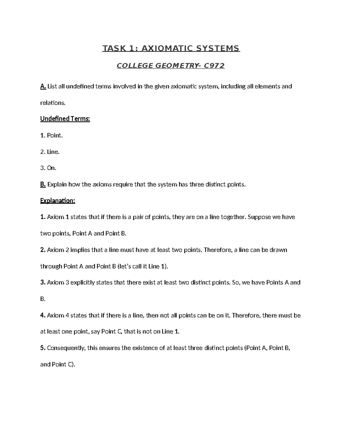 College Geometry C972 Task 1 - TASK 1: AXIOMATIC SYSTEMS COLLEGE ...