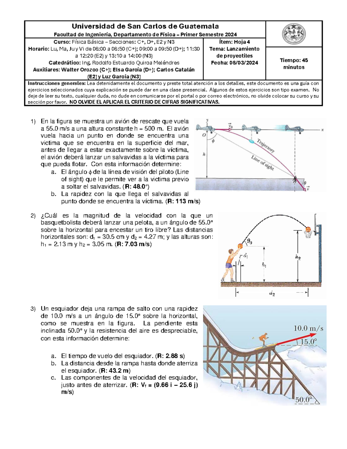 HOJA 4 Repaso Unidad 4 DE Lanzamiento DE Proyectiles - Universidad de ...
