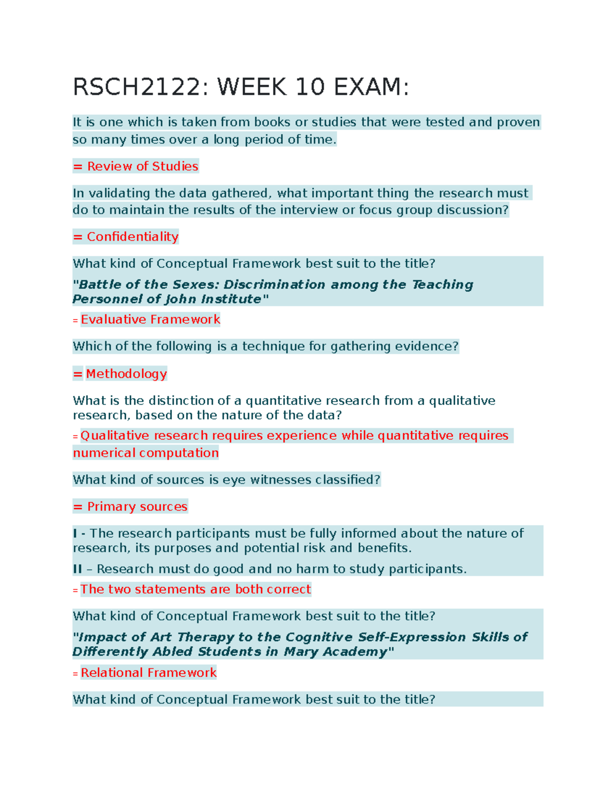 BAED-RSCH2122 Week10 (EXAM) 50/50 - RSCH2122: WEEK 10 EXAM: It is one ...