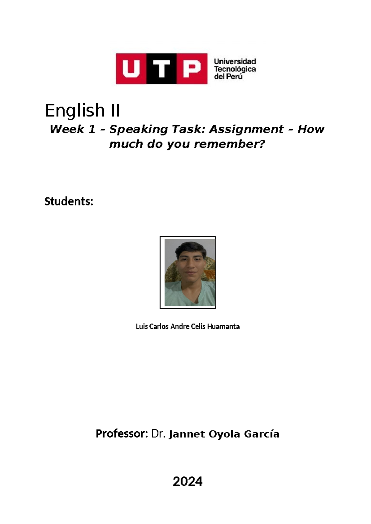(AC-S1) - English II Week 1 – Speaking Task: Assignment – How much do ...