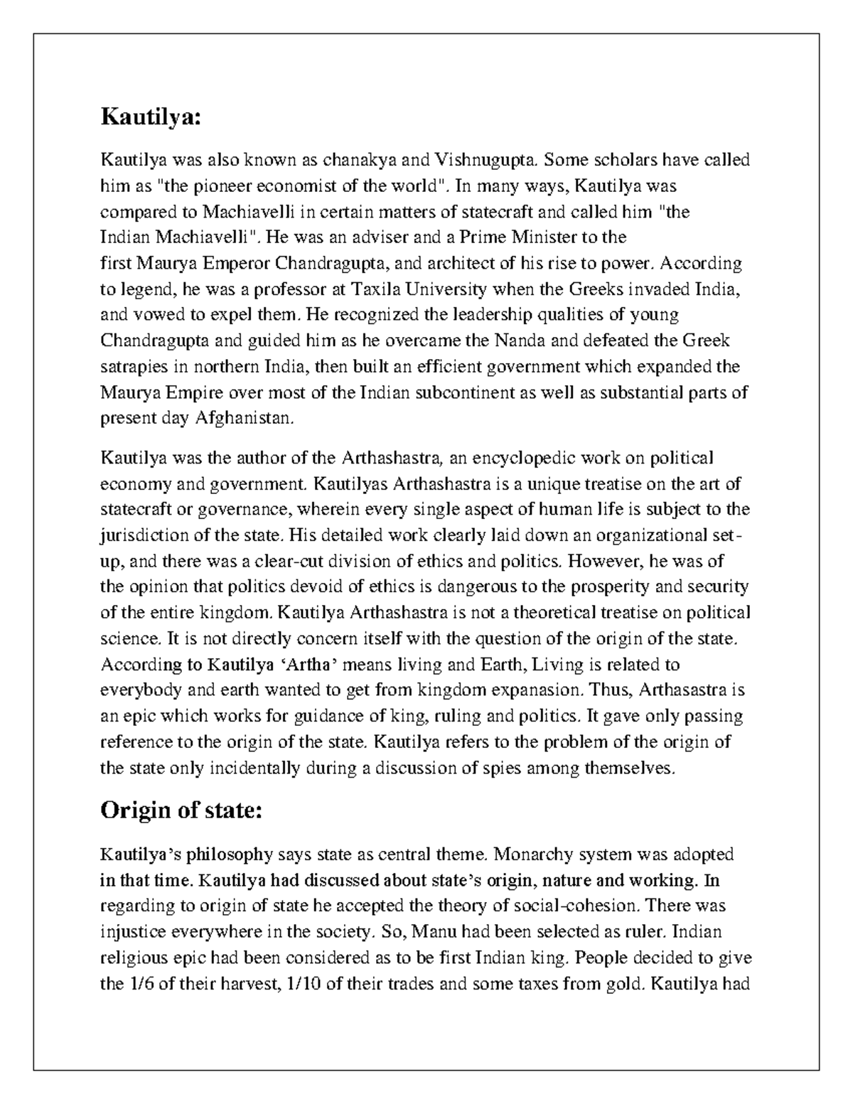 Kautilya assignment - Kautilya: Kautilya was also known as chanakya and ...