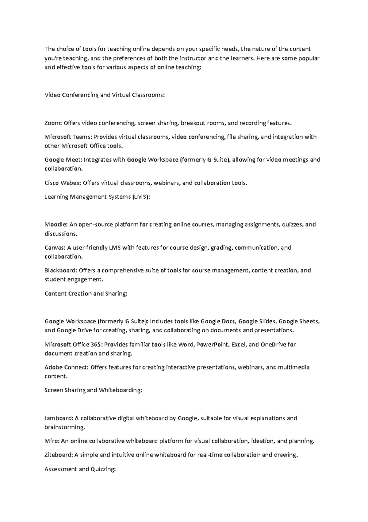 Online Teaching Tools - The choice of tools for teaching online depends ...