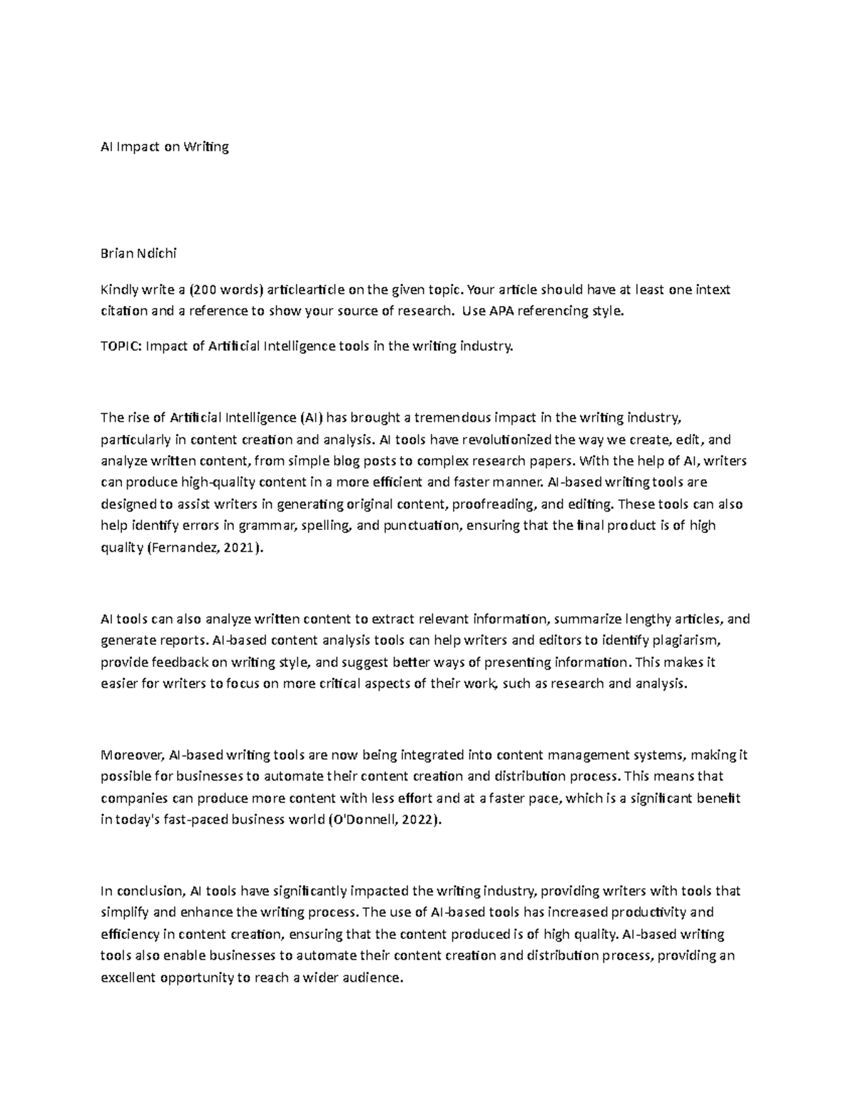 Impact - Essay - AI Impact on Writing Brian Ndichi Kindly write a (200 ...