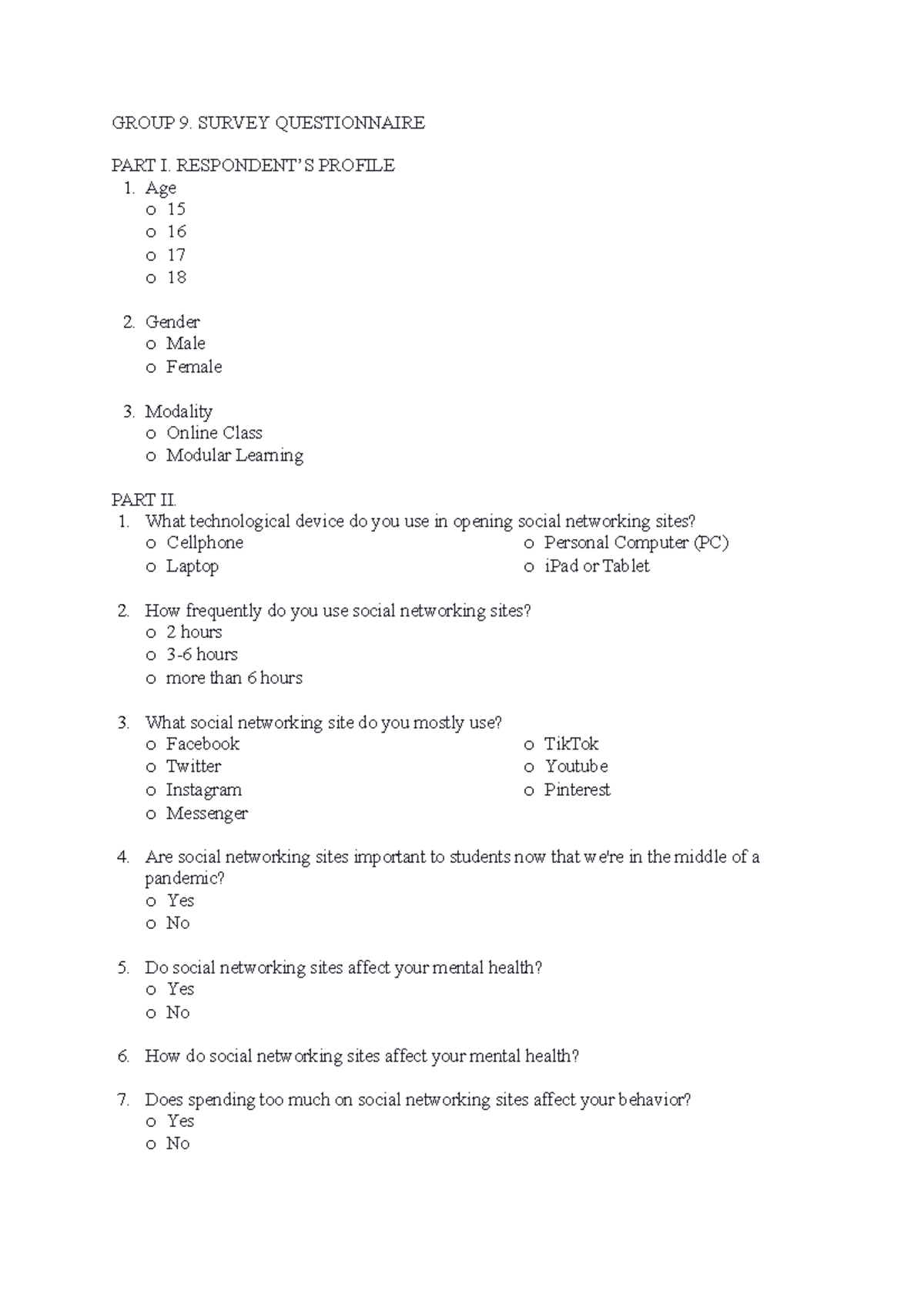 Survey Questionnaire - GROUP 9. SURVEY QUESTIONNAIRE PART I. RESPONDENT ...