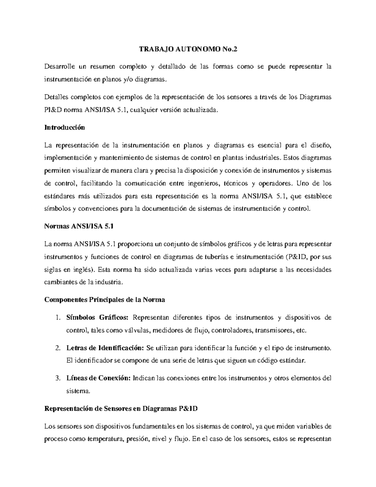 Trabajo Autónomo No 2 - TRABAJO AUTONOMO No. Desarrolle un resumen completo y detallado de las ...