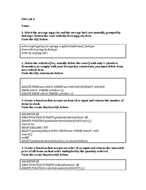 Lab 5 Answers - 1. ALTER TABLE item ADD COLUMN quantityInStock INT DEFAULT 10; 2. DELIMITER ...