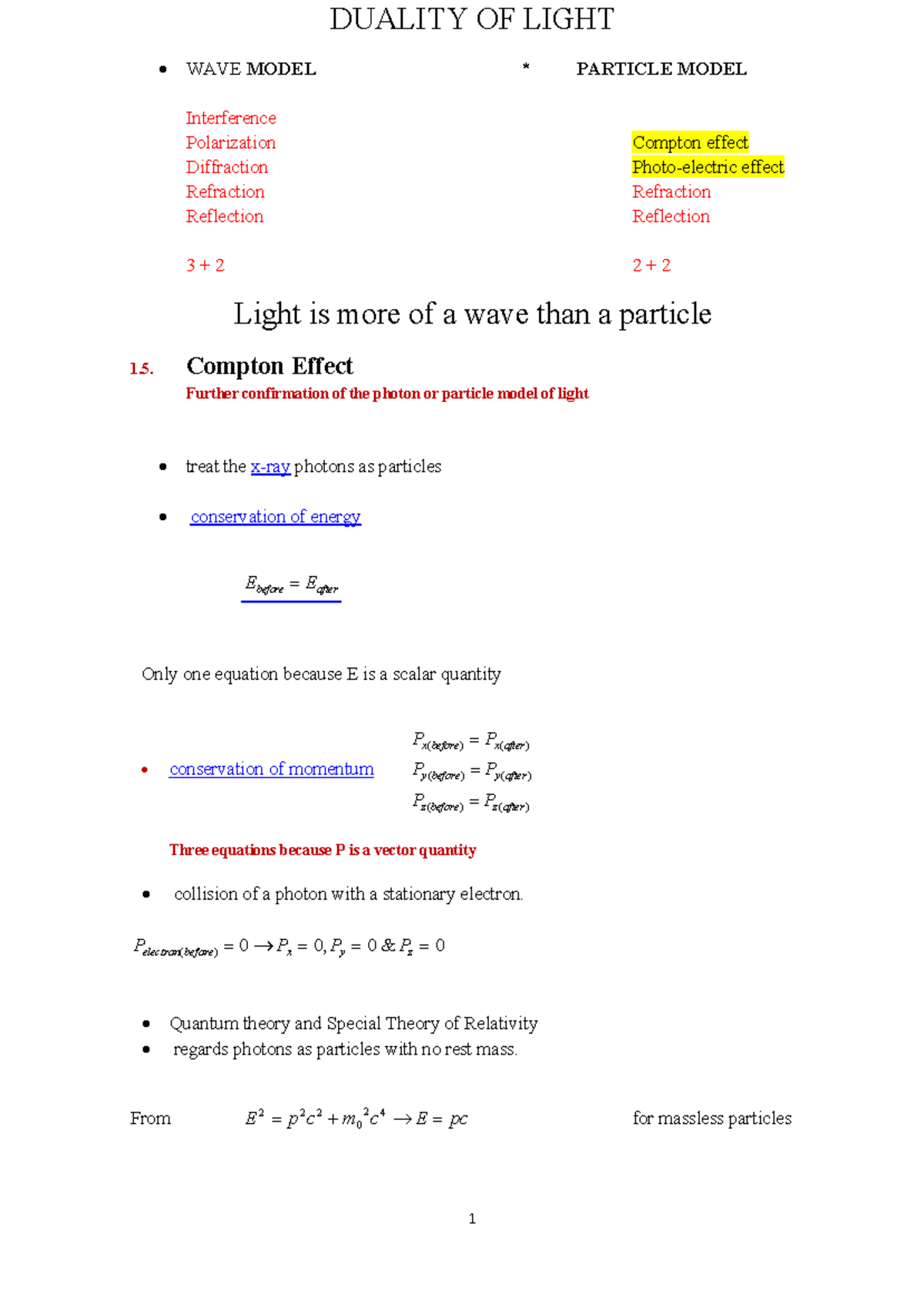 Lecture 8 - DUALITY OF LIGHT • WAVE MODEL * PARTICLE MODEL Interference Polarization Compton ...